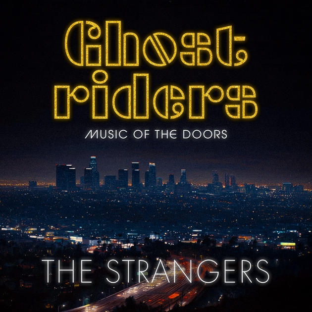 Ghost Riders: Music of The Doors (The Strangers)[DIGITAL DOWNLOAD ...